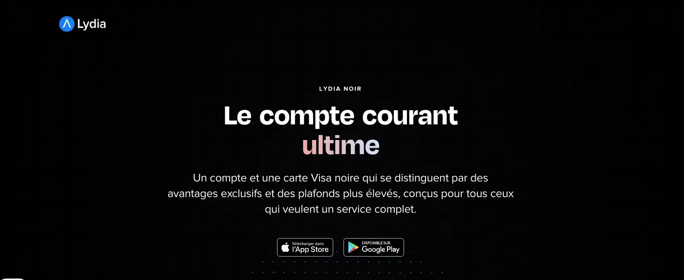 Créer un Compte Lydia : Process de A à Z